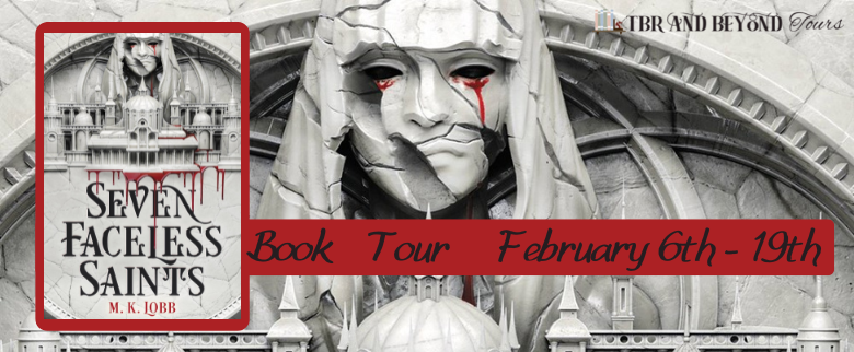 Seven Faceless Saints | Book Spotlight | Book Tour – Stuck in Fiction